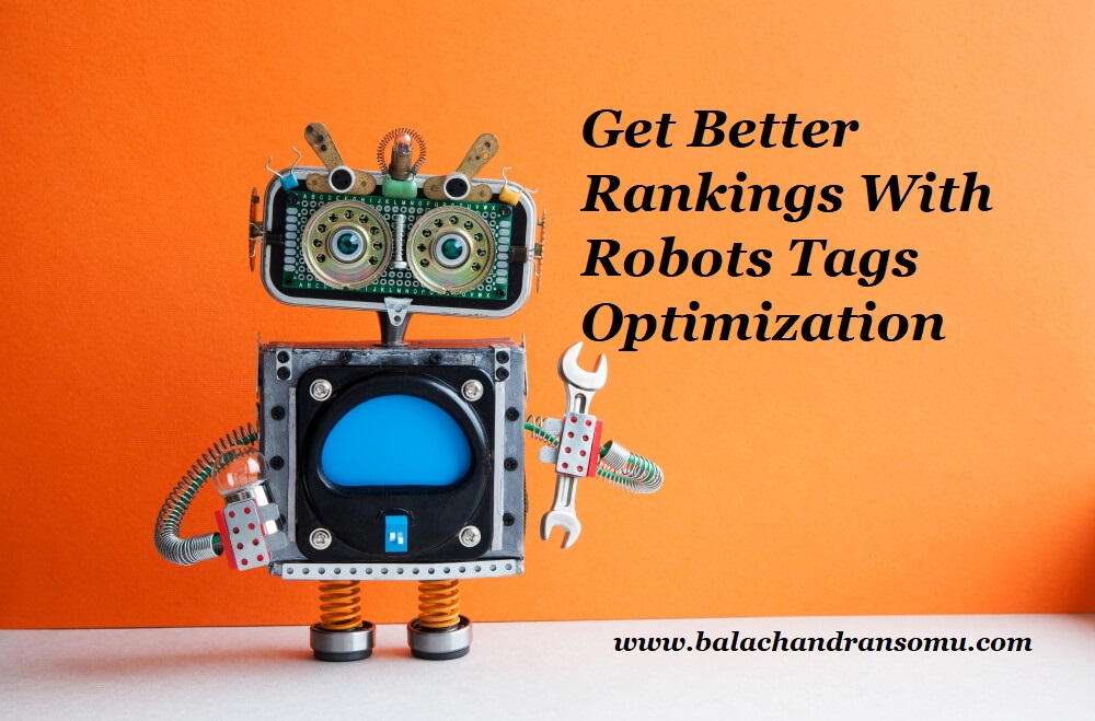 Get Better Rankings With Robots Tags Optimization – Lead Generation Toolkit